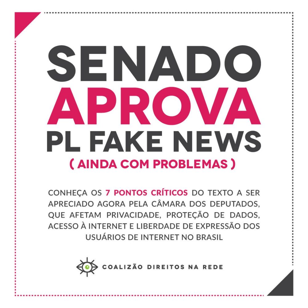 NOTA da CDR sobre aprovação do PL 2630/20 no Senado - Coalizão Direitos ...
